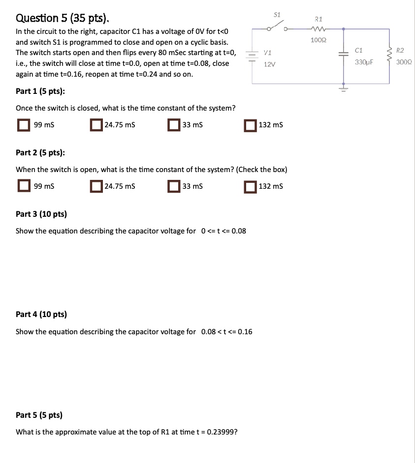 SOLVED: Question 5 (35 pts). In the circuit to the right,capacitor C1 ...