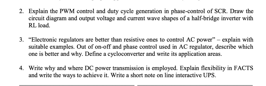 SOLVED: 2. Explain the PWM control and duty cycle generation in phase-control of SCR. Draw the ...