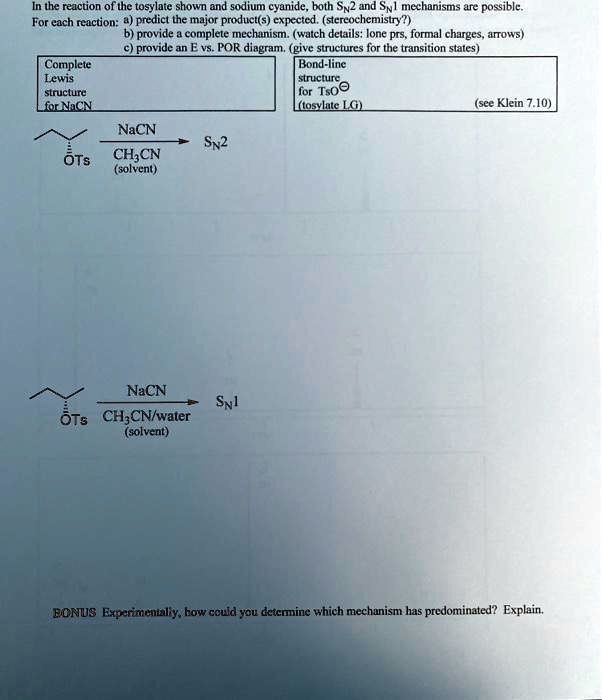 SOLVED: In the reaction of the tosylate shown and sodium cyanide, both ...