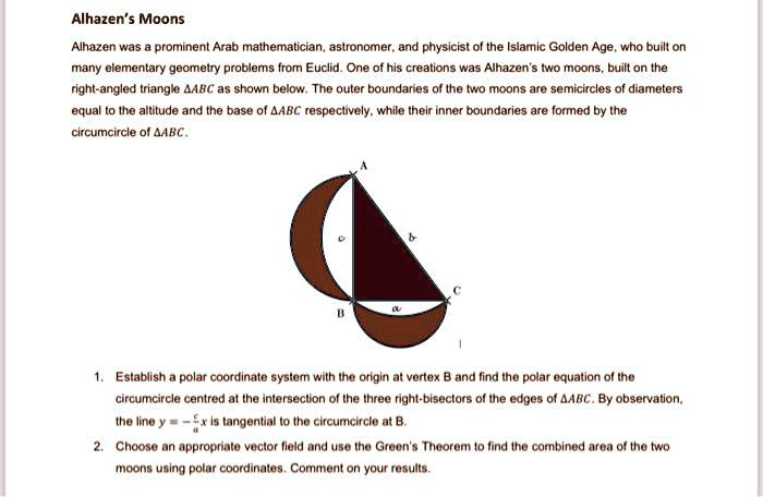 SOLVED: Alhazen was a prominent Arab mathematician, astronomer, and ...
