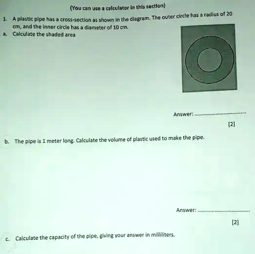 SOLVED: (You can use calculator in this section outer circle has radius ...