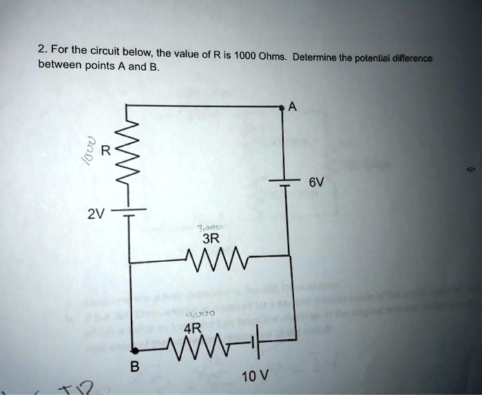SOLVED: 2. For the circuit below; the - value of R is 1000 Ohms. Determine (he polential ...