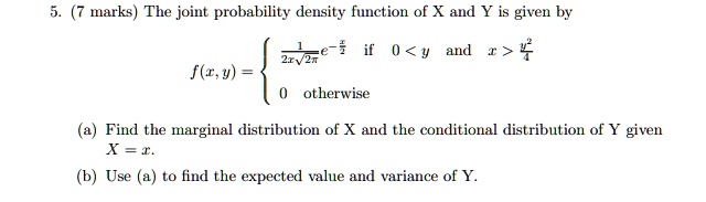 marks the joint probability density function of x and y is given by 0 y and i fy otherwise find ...