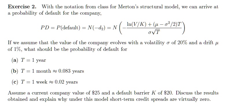 Exercise 2. With the notation from class for Merton's...