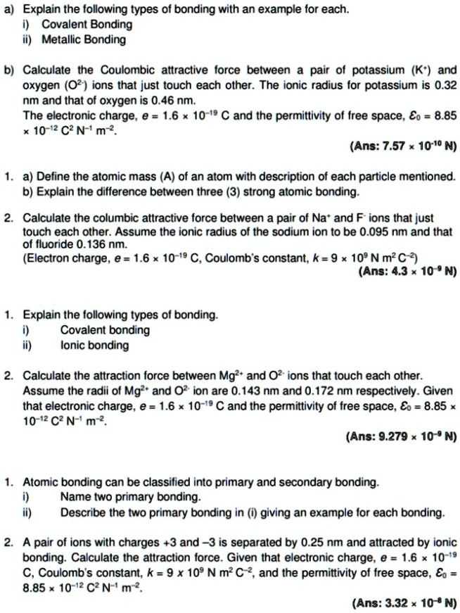 SOLVED: Explain the following types of bonding with an example for each Covalent Bonding ...