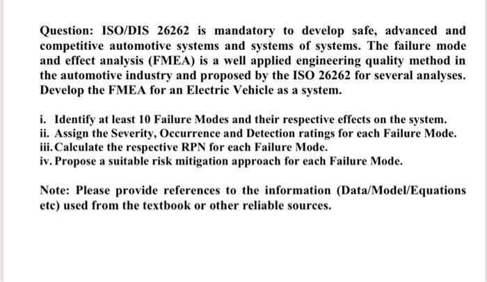 SOLVED: Question: ISO/DIS 26262 is mandatory to develop safe, advanced ...