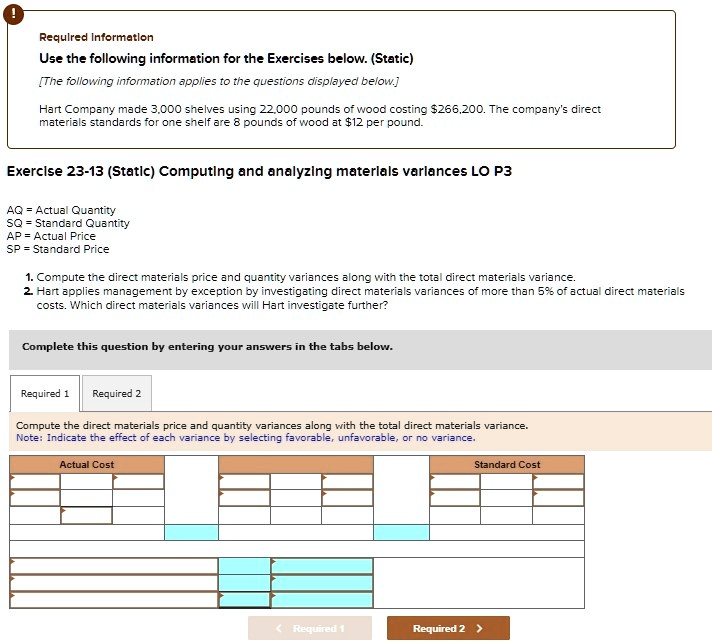 SOLVED: Compute the direct materials price and quantity variances along ...