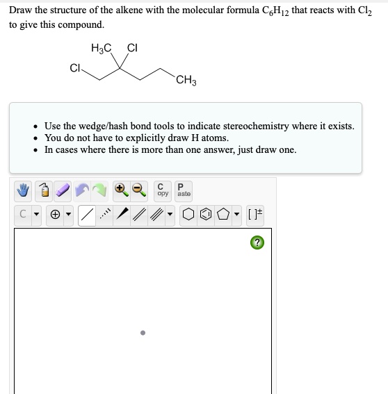 SOLVED: Draw the structure of the alkene with the molecular formula ...