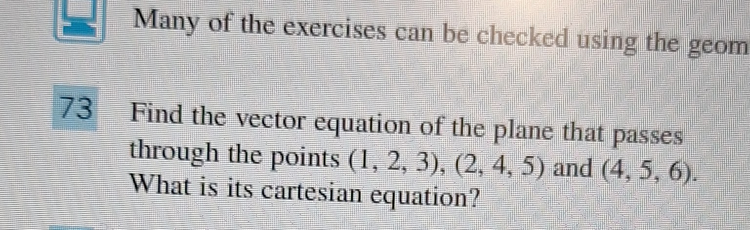 Many of the exercises can be checked using the geom 73 Find the vector equation of the plane ...