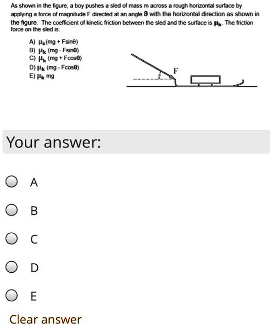 SOLVED: As showm in the figure , boy pushes= sled ol mass m acoss rough ...