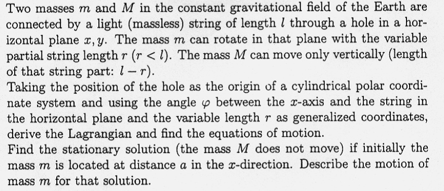 two masses m and m in the constant gravitational field of the earth are connected by a light ...
