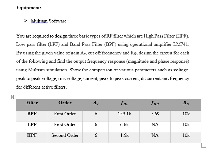 Equipment: Multism Software You are required to design three basic ...