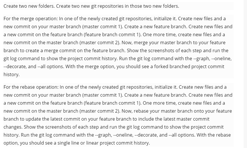 Create Two New Folders Create Two New Git Repositories In Those Two New Folders For The Merge