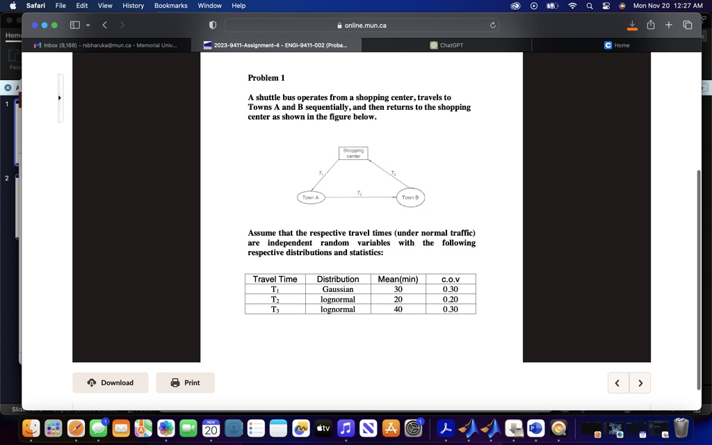 SOLVED: Problem 1 A shuttle bus operates from a shopping center ...