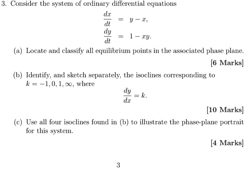 SOLVED: Consider the system of ordinary differential equations dx V -€ dt dy dt Iy- Locate and ...