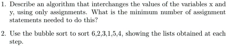 describe an algorithm that interchanges the values of the variables x and y using only ...