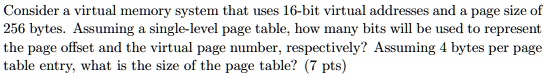 Consider a virtual memory system that uses 16-bit virtual addresses and ...