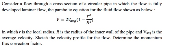 Consider a flow through cross section of a circular pipe in which the ...