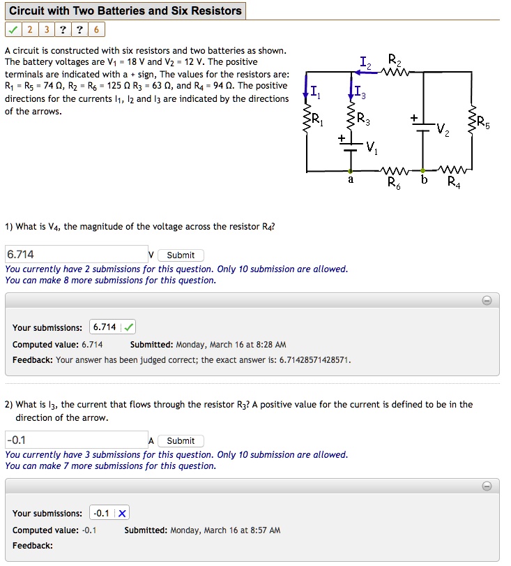 SOLVED: Circuit with Two Batteries and Six Resistors circuit is ...