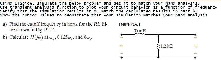 Solved Texts Using Ltspice Simulate The Below Problem And Get It To Match Your Hand Analysis