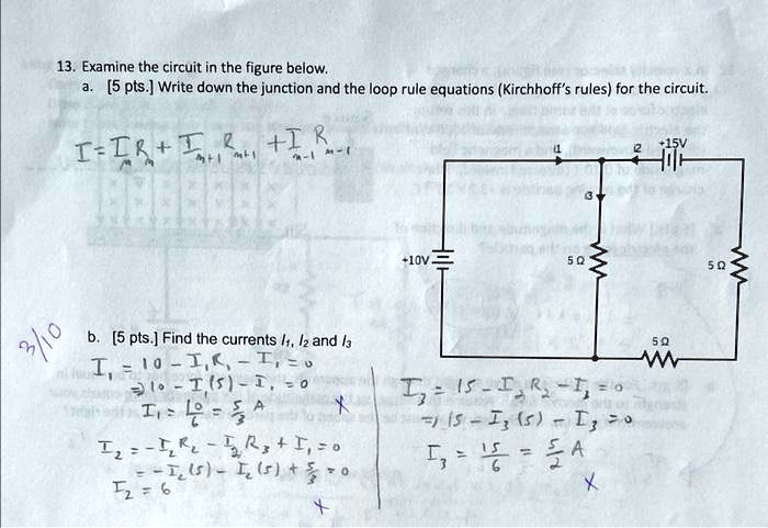 VIDEO solution: Examine the circuit in the figure below. a. [5 pts.] Write down the junction and ...
