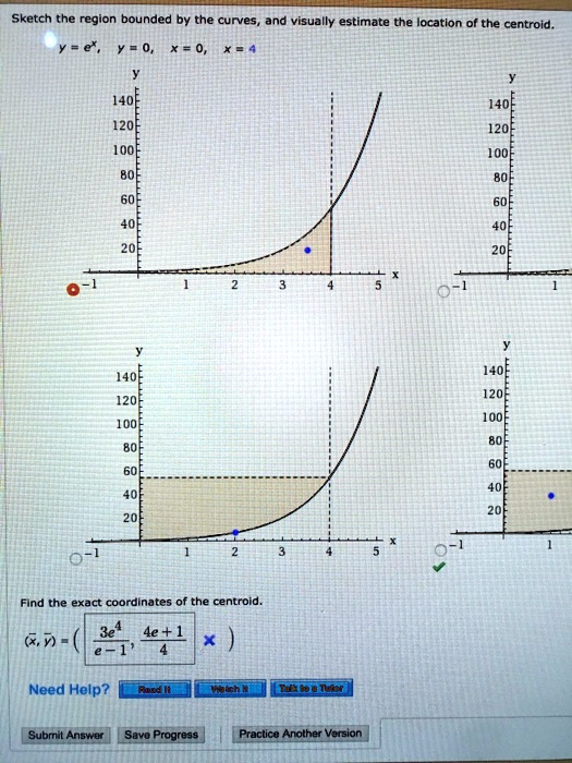 sketch the region bounded by the curves and visually estimate the ...