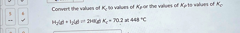 convert the values of kc to values of kp or the values of kp to values ...