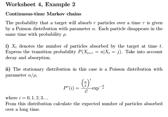 SOLVED: Worksheet 4, Example 2 Continuous-time Markov chains The probability that target will ...