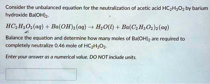 SOLVED: Consider the unbalanced equation for the neutralization of ...