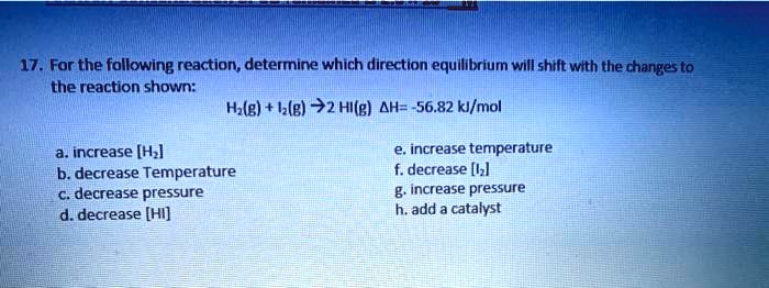 17 for the following reaction determine which direction equilibrium ...