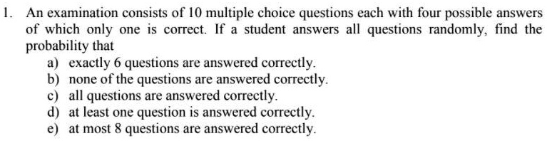SOLVED: Solve the math: An examination consists of [0 multiple choice ...
