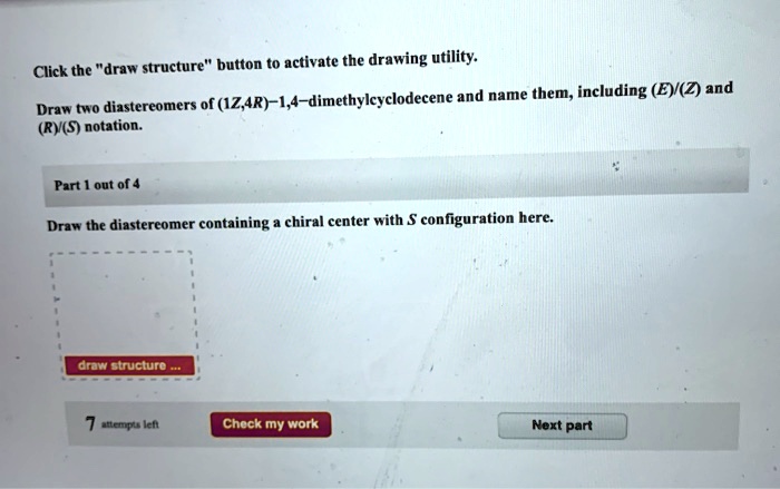 SOLVED: Draw structure" button to activate the drawing utility. Click the button and name them ...