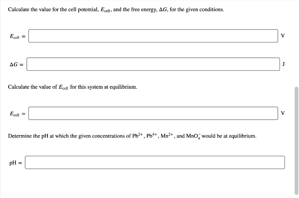 Calculate The Value For The Cell Potential Ecell And The Free Energy 4g