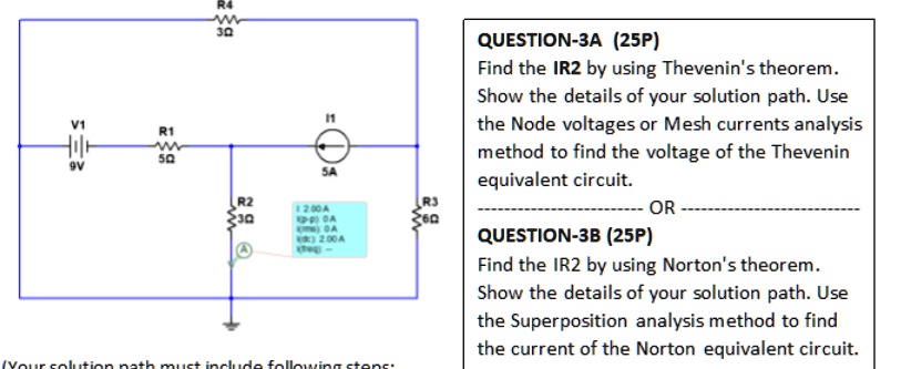 SOLVED: R4 WM 30 QUESTION-3A(25P) Find the IR2 by using Thevenin's ...