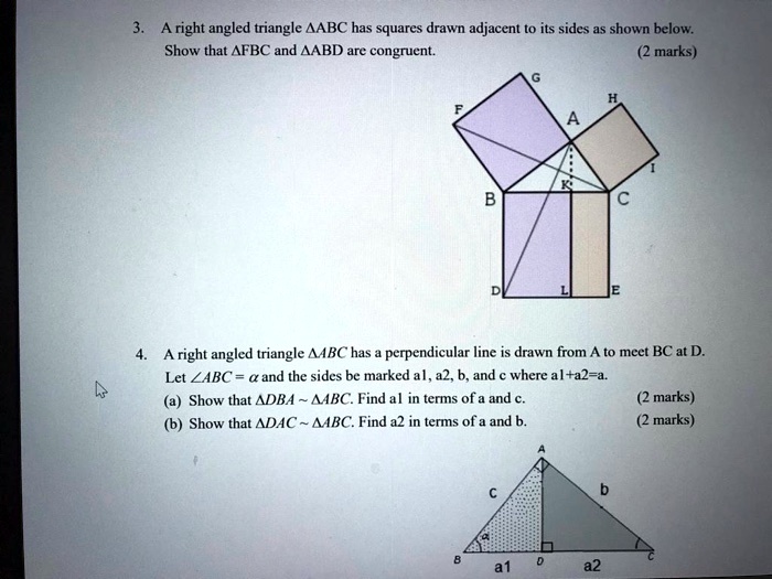 SOLVED: A right angled triangle AABC has squares drawn adjacent t0 its sides as shown below ...