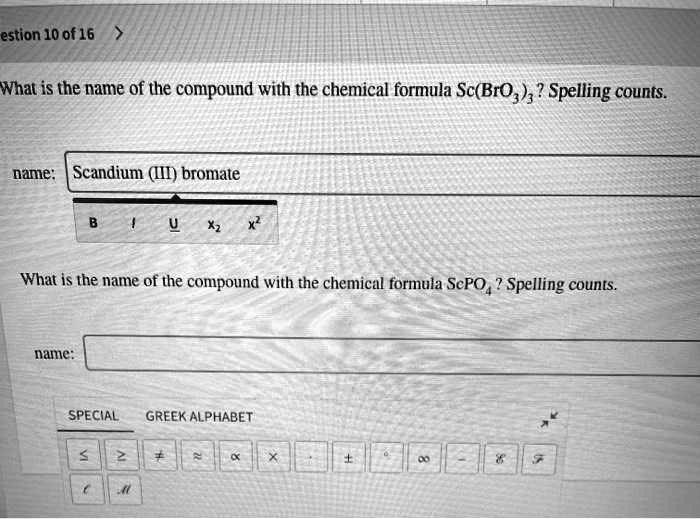 SOLVED: Question 10 of 16 What is the name of the compound with the ...