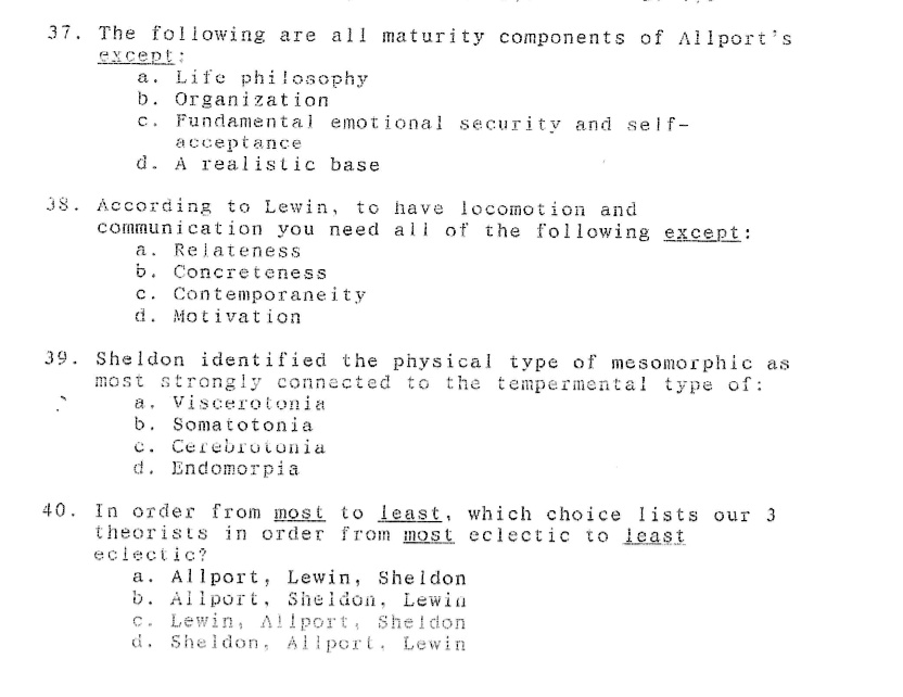 37. The following are all maturity components of Allport's except: a ...