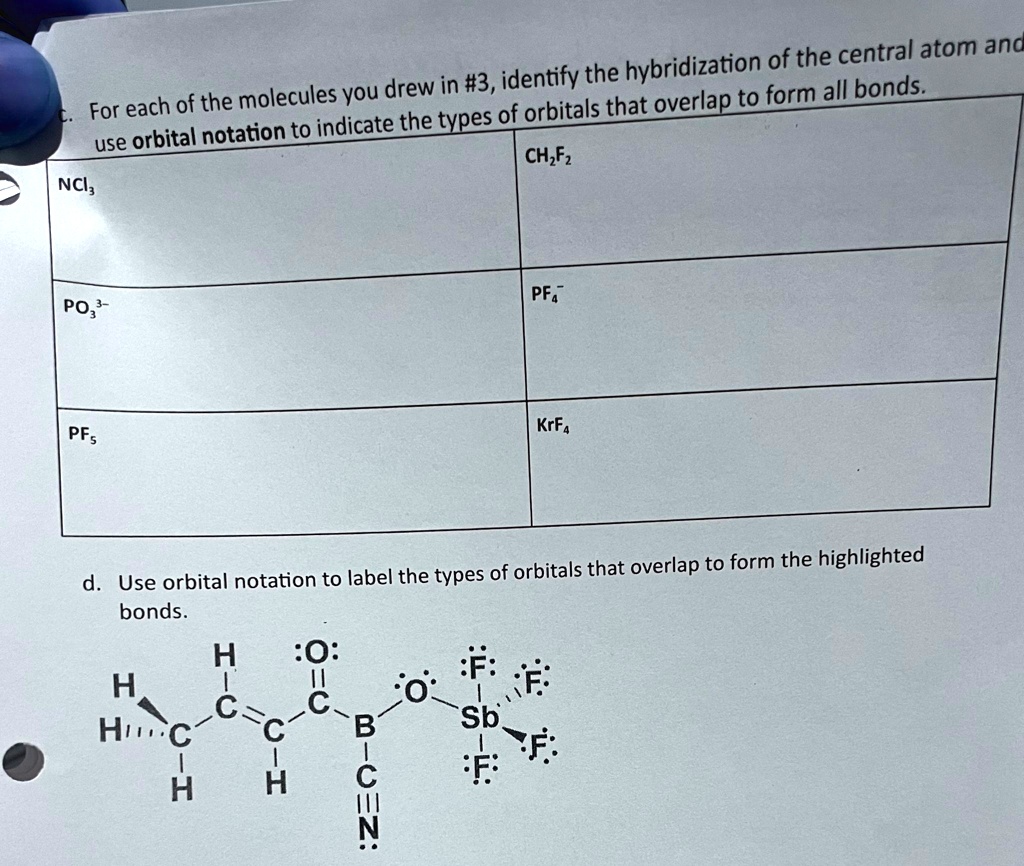 SOLVED: Help me solve. For each of the molecules you drew in #3 ... SOLVED: Help me solve. For each of the molecules you drew in #3 ...