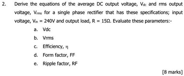 derive the equations of the average dc output voltage vaz and rms output voltage vrms for single ...
