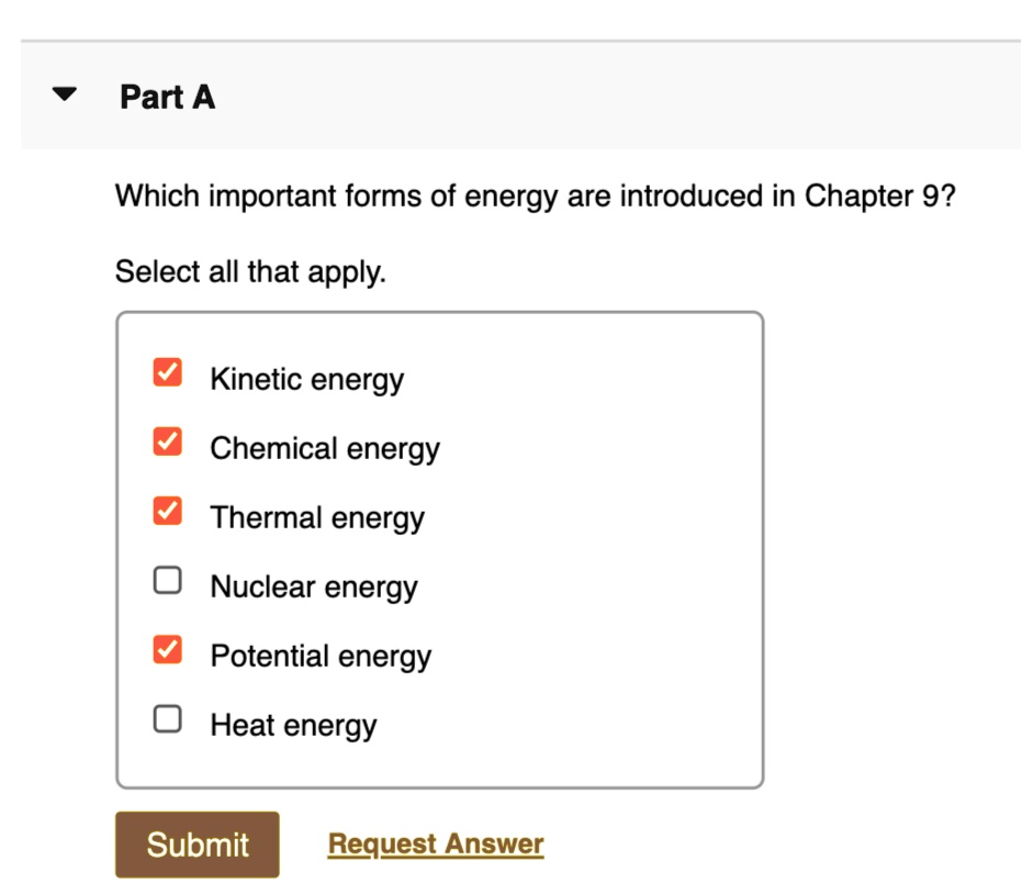SOLVED: Part A Which important forms of energy are introduced in ...