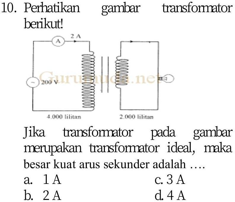 SOLVED: Jika transformator pada gambar merupakan transformator ideal ...