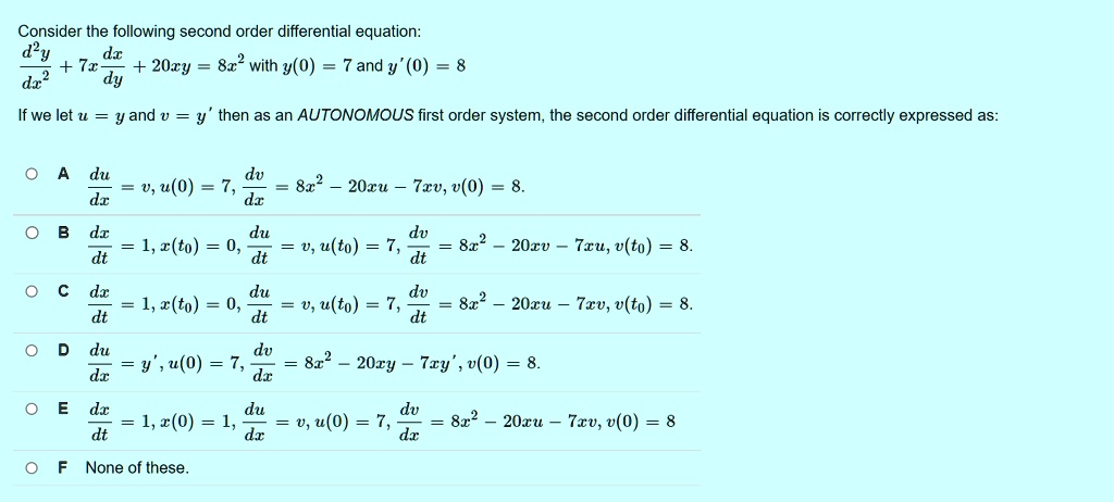 SOLVED: Consider the following second order differential equation d^2y ...