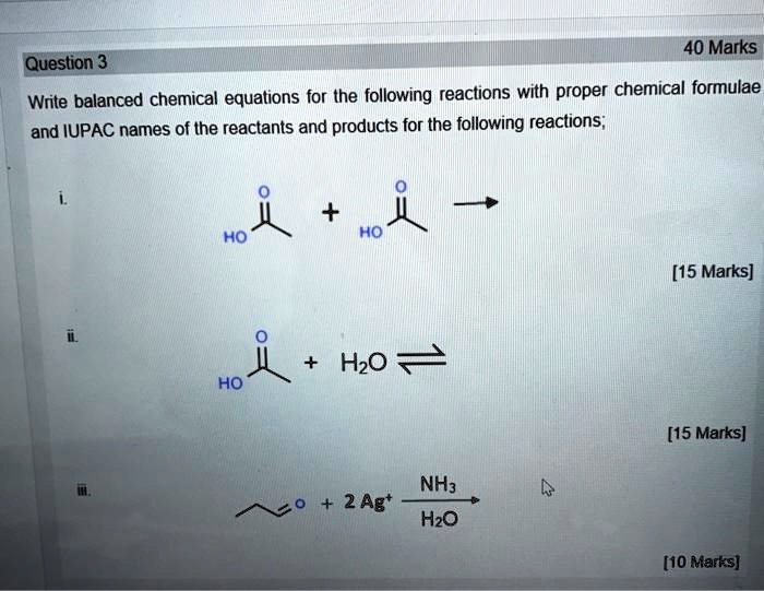 Solved Question 3 Write Balanced Chemical Equations For The Following
