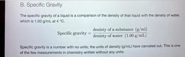 SOLVED: The specific gravity of a liquid is a comparison of the density ...
