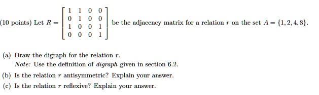 10 points let r be the adjacency matrix for relation the set a 1248 ...