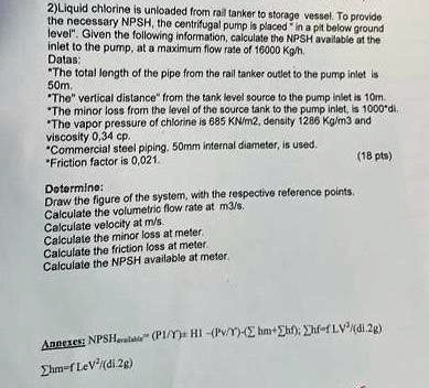 2)Liquid chlorine is unloaded from rail tanker to storage vessel. To ...