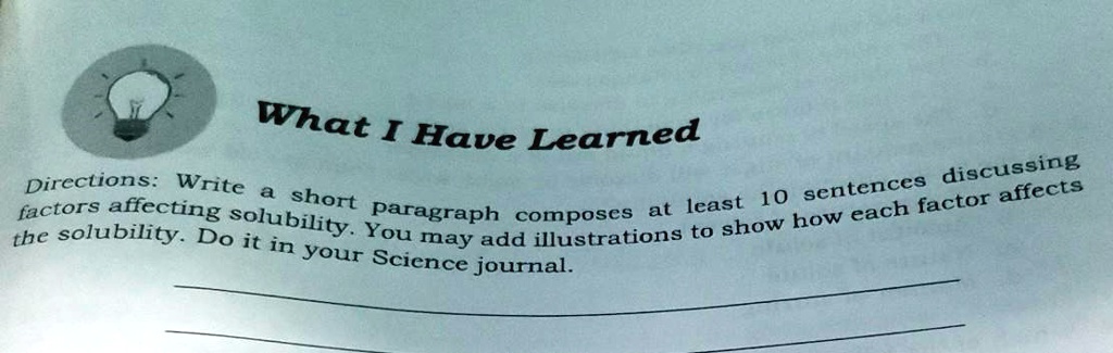 What I Have Learned Directions: Write a short paragraph composed of at least 10 sentences ...