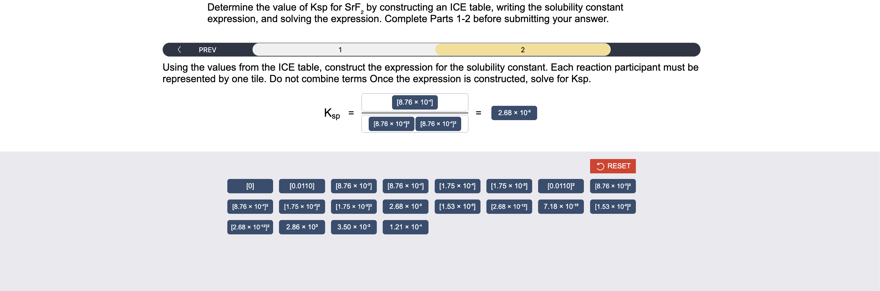 SOLVED: Determine the value of Ksp for SrF2 by constructing an ICE ...