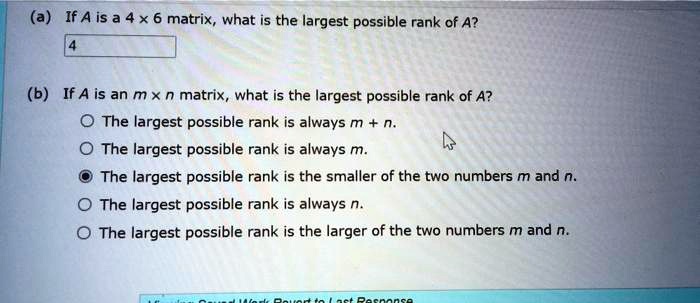 a if a is a 4 x 6 matrix what is the largest possible rank of a b if a is an m x n matrix what ...