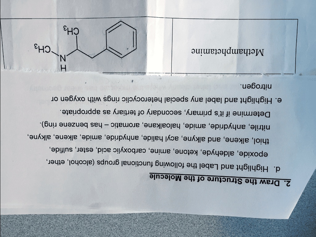 2. Draw the Structure of the Molecule d. Highlight and Label...